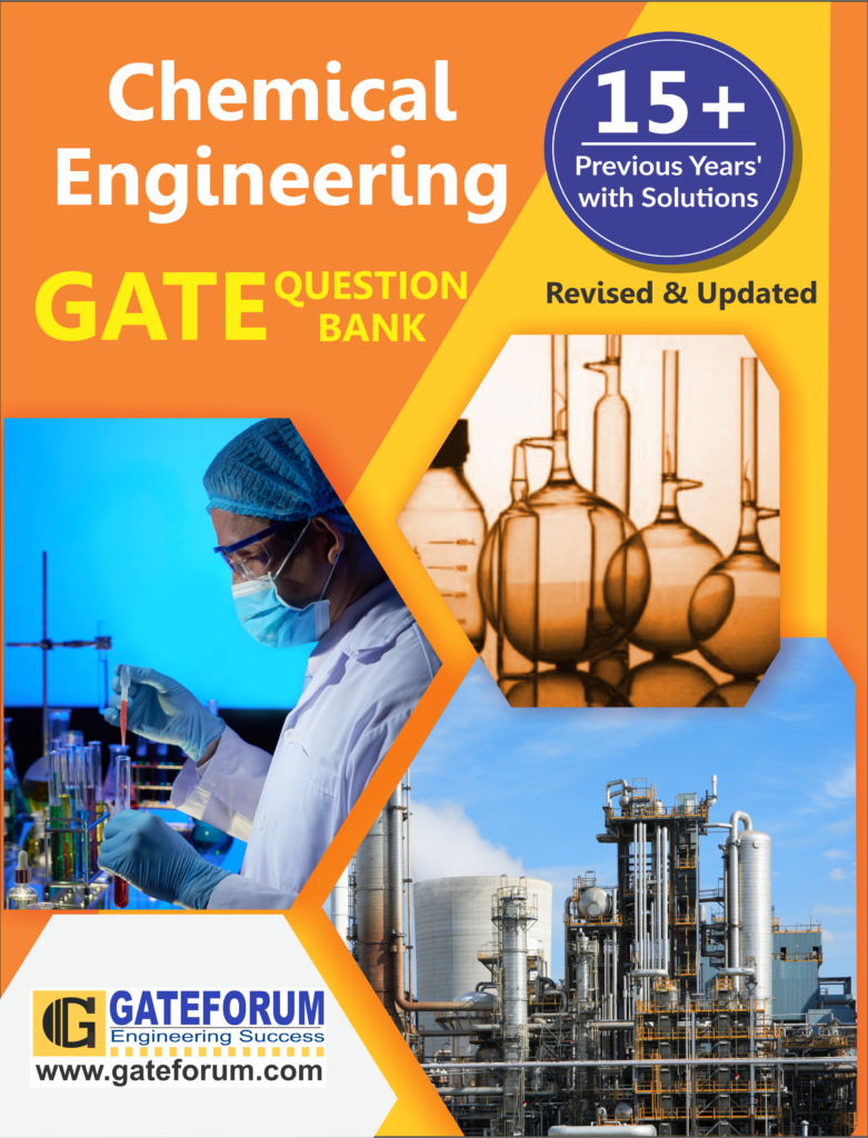 GATE Question Bank | CH | Previous 15 years solved questions