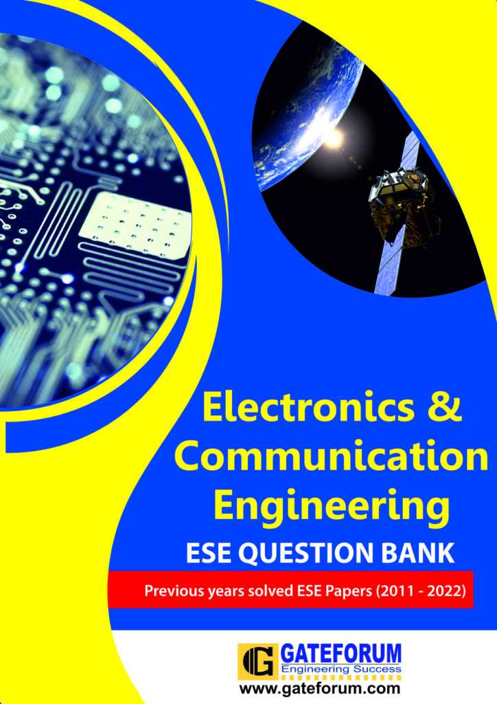 ESE Question Bank | EC | Previous 10 years solved questions